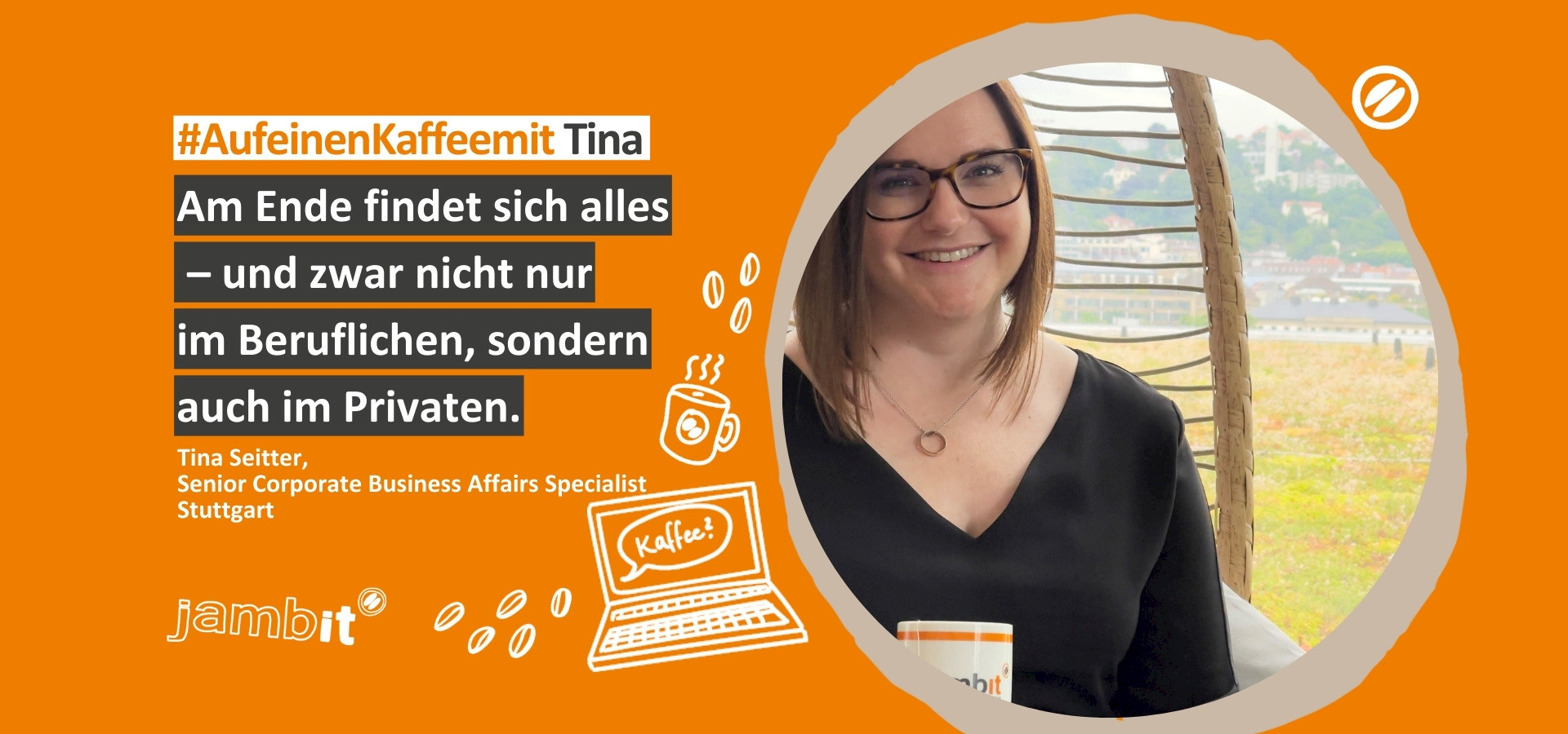 Auf einen Kaffee mit Tina Seitter | jambit GmbH