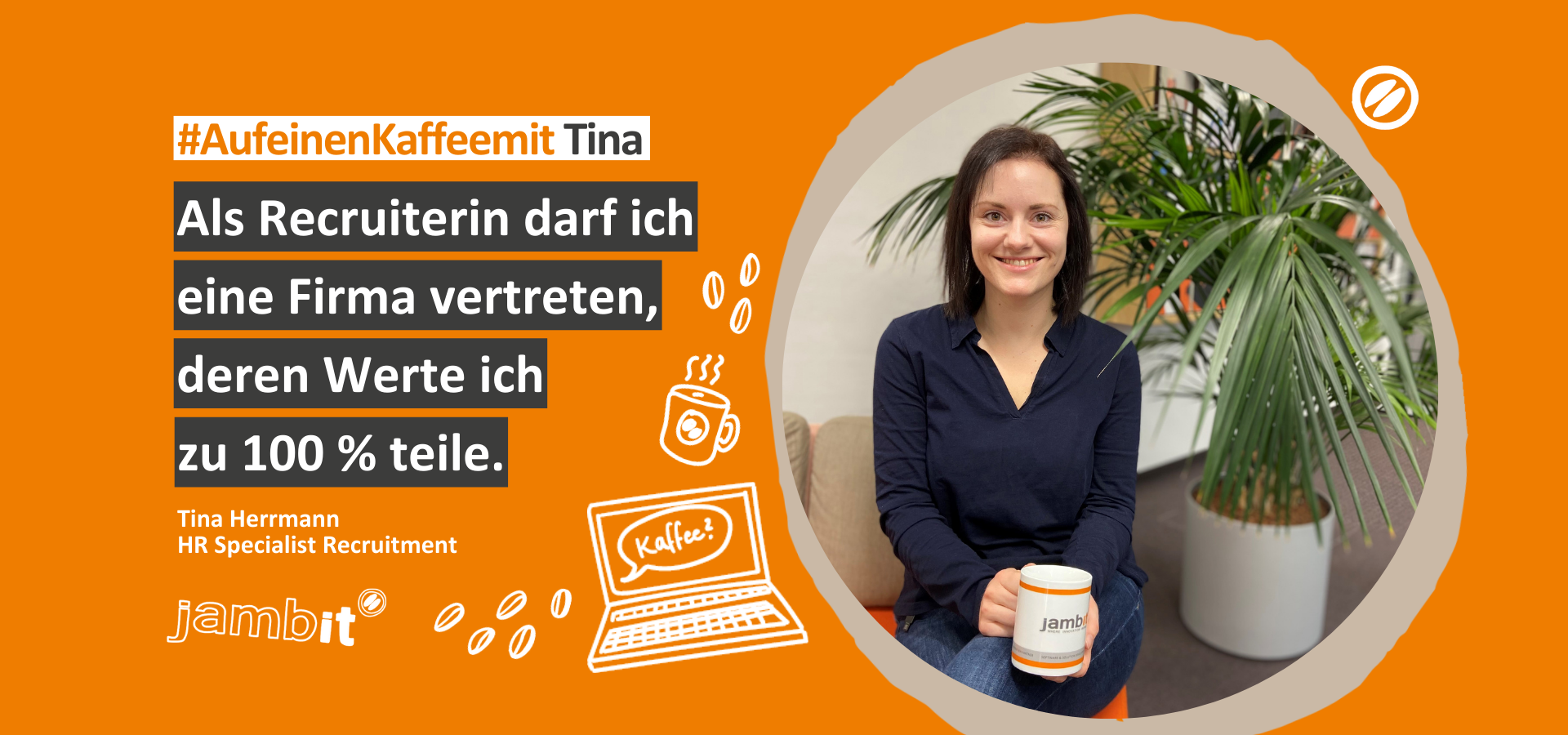 Auf einen Kaffee mit Tina Herrmann | jambit GmbH