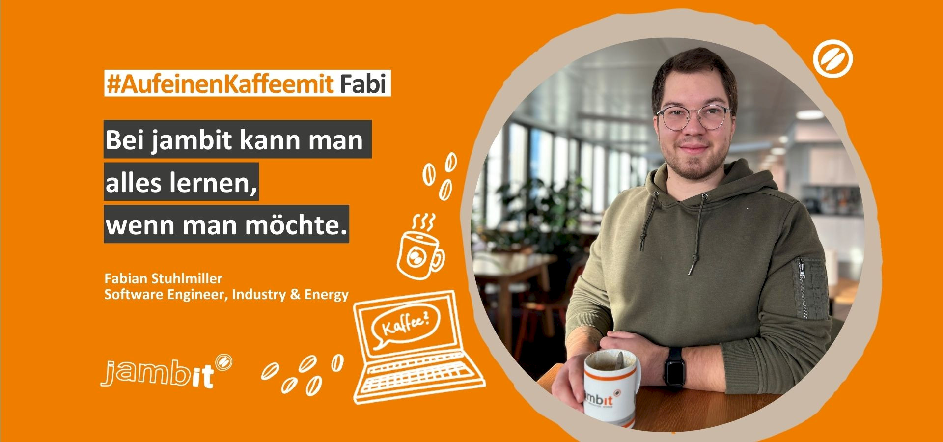 Auf einen Kaffee mit Fabian Stuhlmiller | jambit GmbH