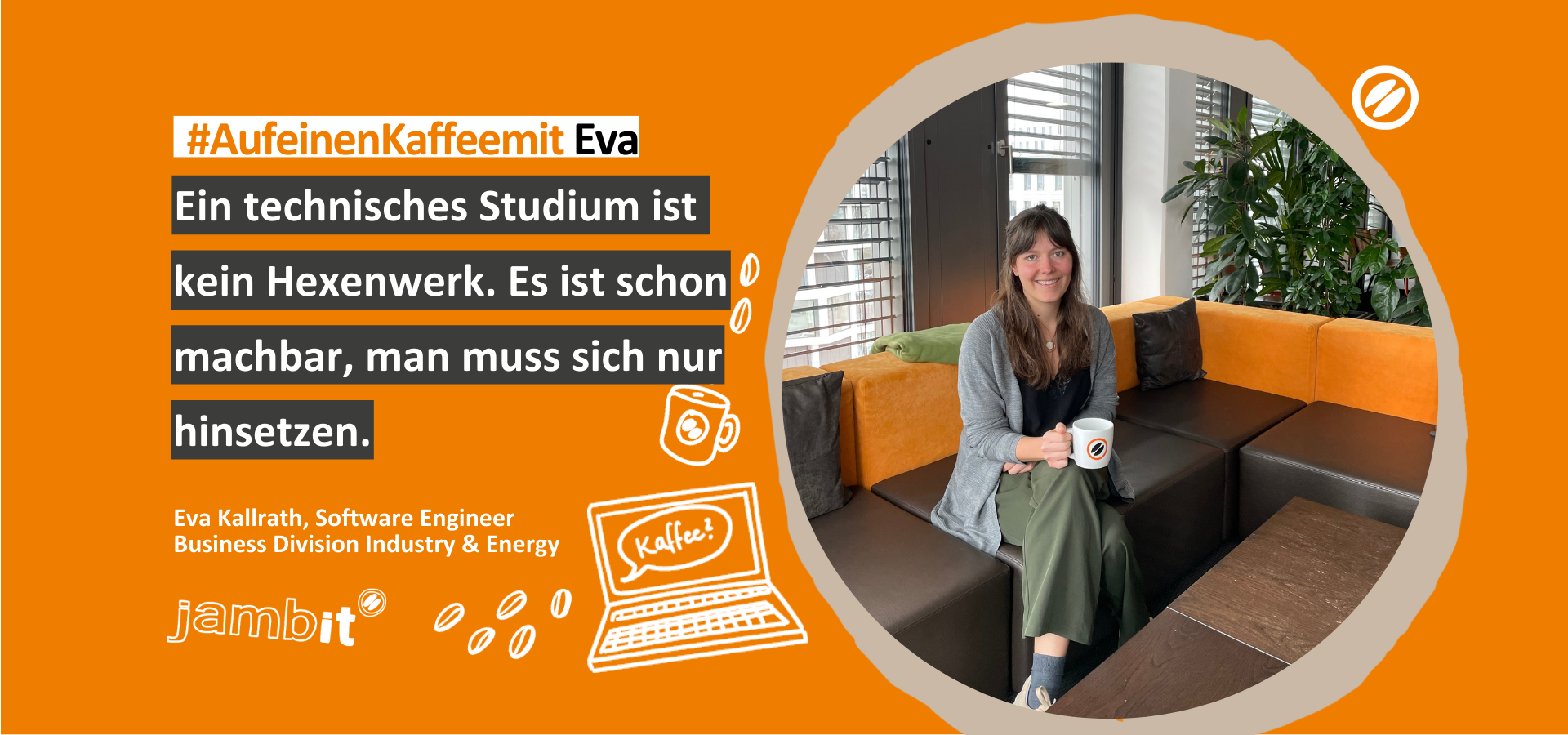 Auf einen Kaffee mit Eva Kallrath | jambit GmbH