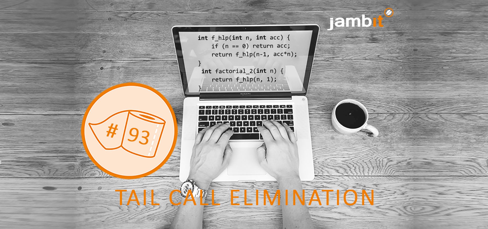 Tail Call Elimination | jambit GmbH