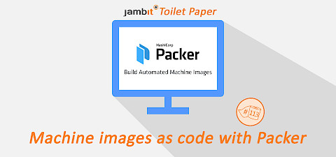 Machine images as code mit Packer | jambit GmbH